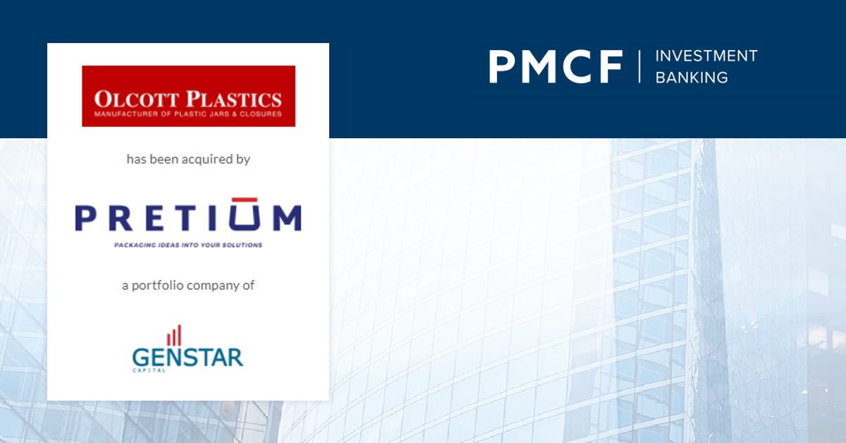 PMCF Advises Olcott Plastics In Its Sale Transaction To Pretium Packaging